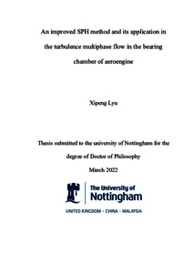 An improved SPH method and its application in the turbulence multiphase flow in the bearing ...